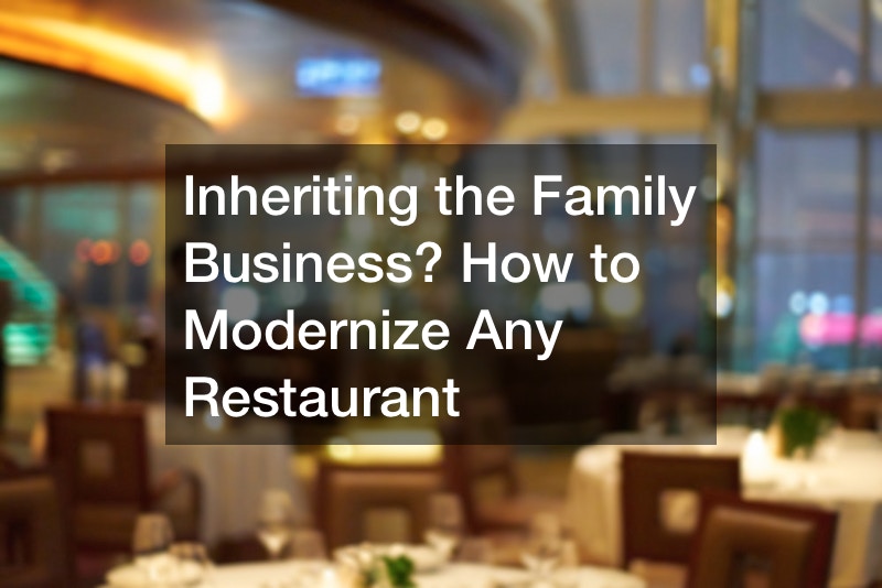 Inheriting the Family Business? How to Modernize Any Restaurant - Food ...